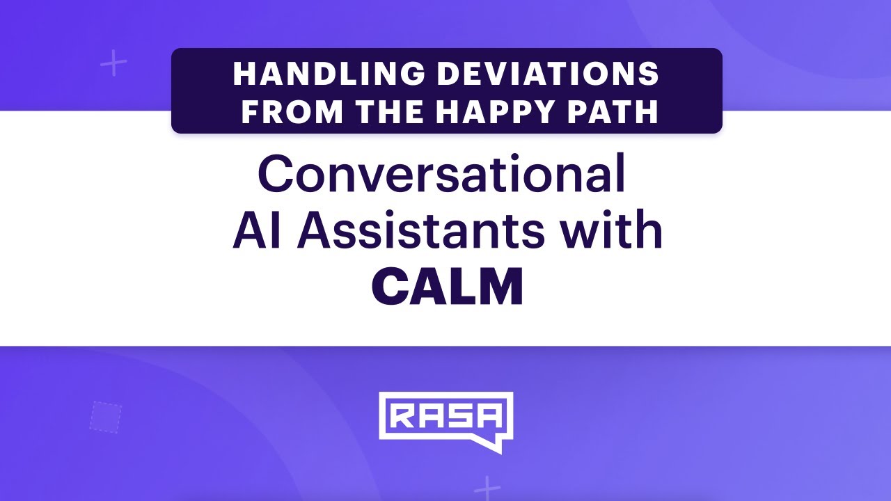 Building Conversational AI Assistants with CALM Tutorial | Rasa